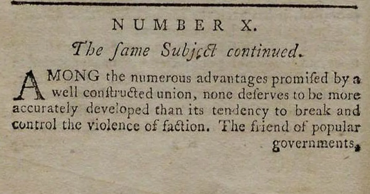 Federalist No. 10, 1787 | Hamilton Education Program