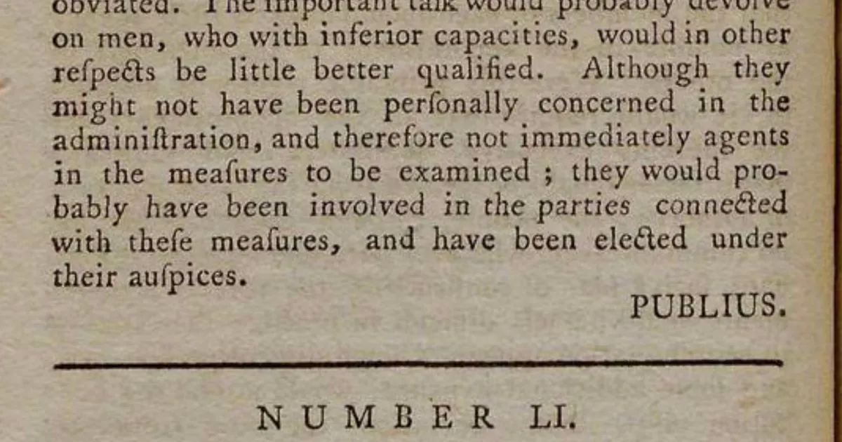 Federalist No. 51, 1788 | Hamilton Education Program